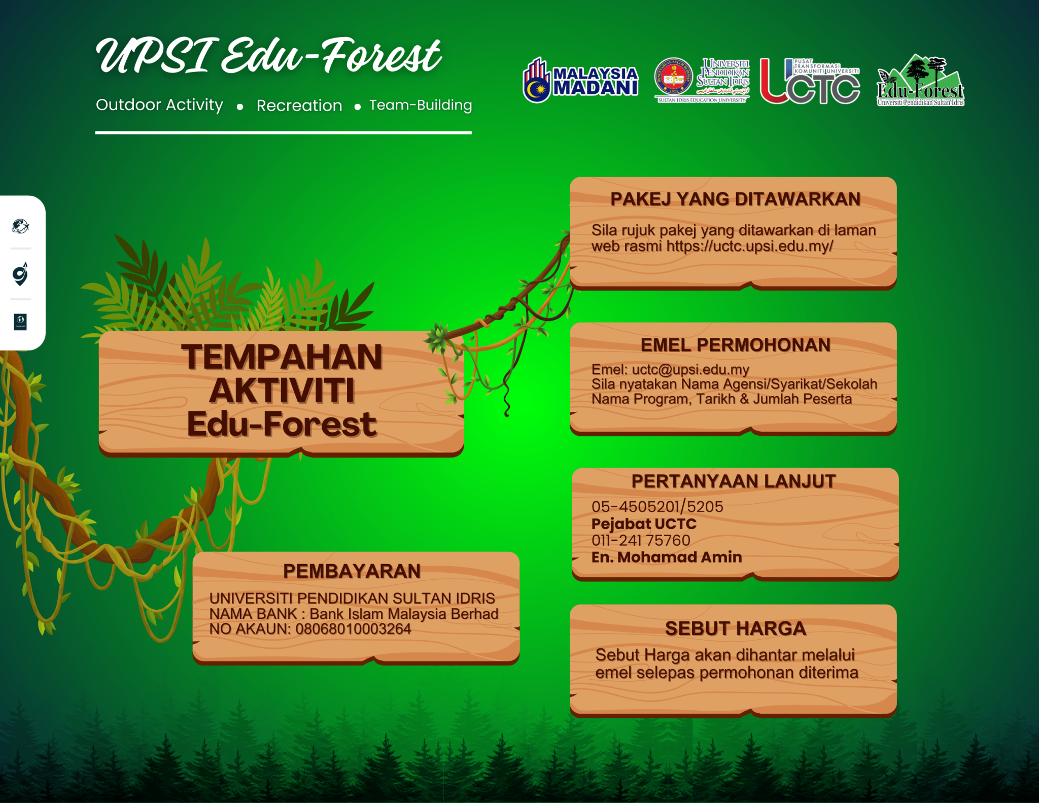 EDU-FOREST UPSI – UPSI | Pusat Transformasi Komuniti Universiti